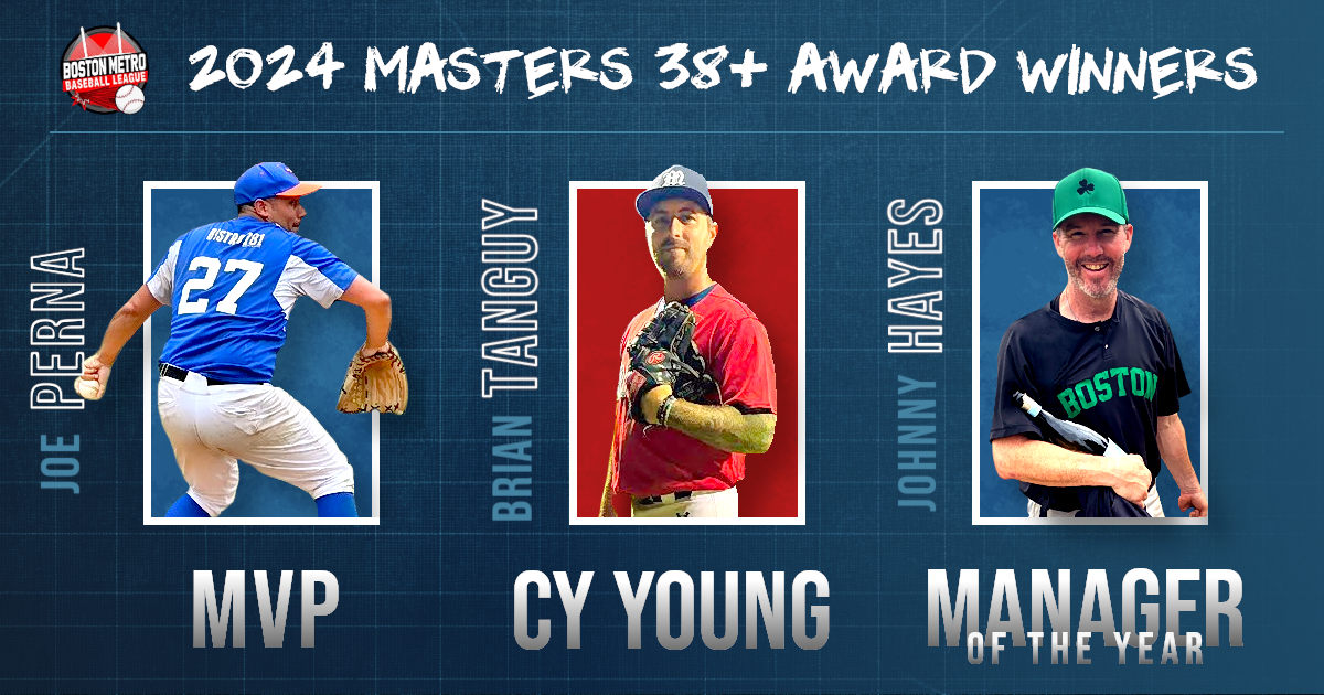 2024 Masters 38+ Award Winners - Boston Metro Baseball League